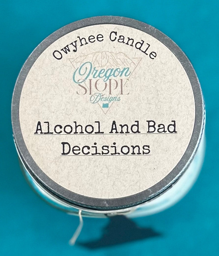 Alcohol And Bad Decisions – Oregon Slope Designs